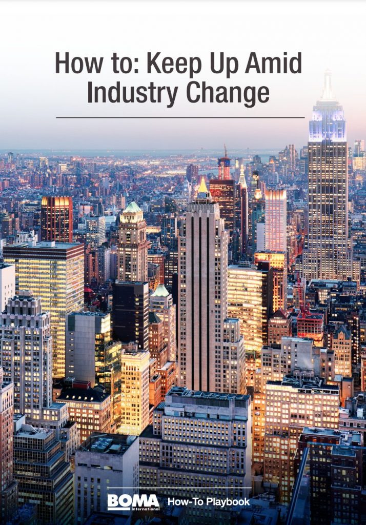 How to Keep Up Amid Industry Change - BOMA on the Frontline